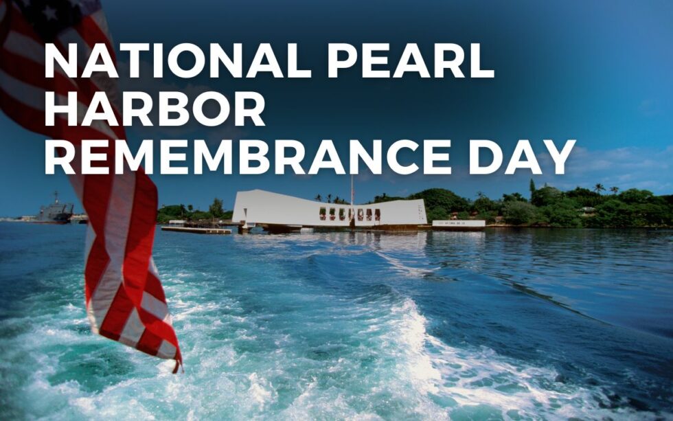 NATIONAL PEARL HARBOR REMEMBRANCE DAY - December 7, 2024 - Angie Gensler